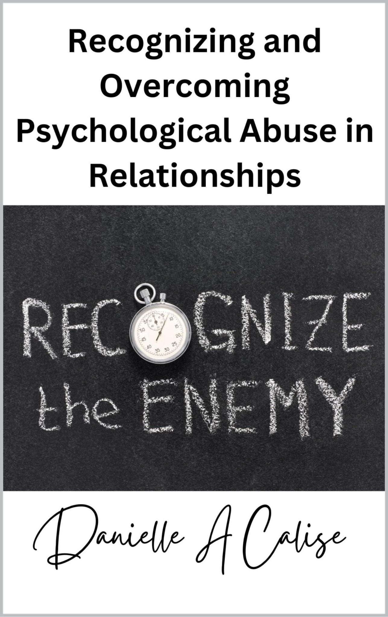 Recognizing and Overcoming Psychological Abuse in Relationships ...